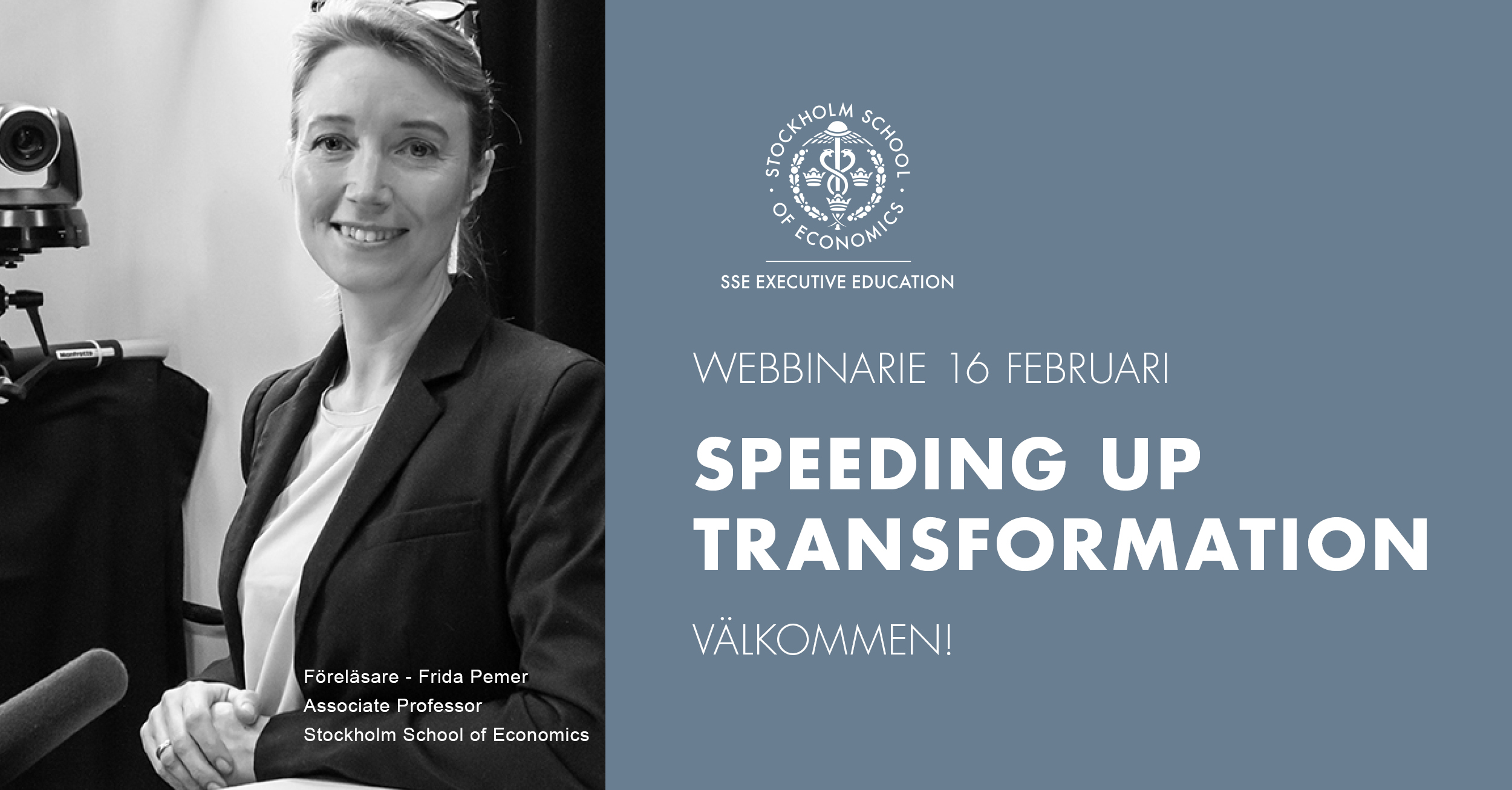 Webbinarie 16/2: Speeding up transformation - med Frida Pemer
